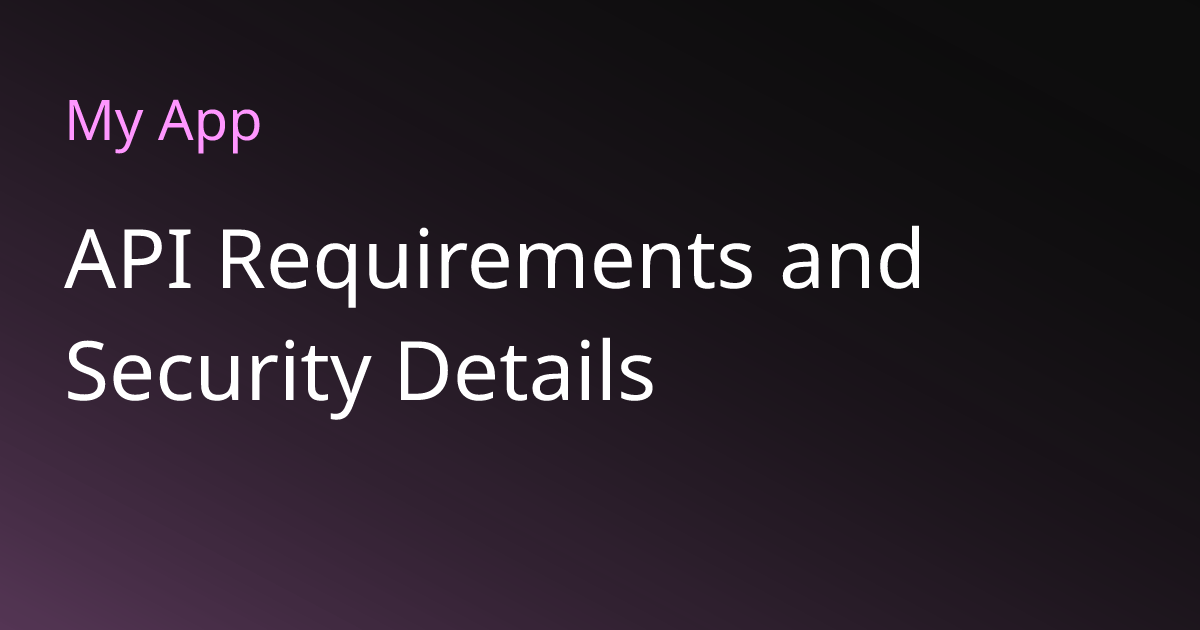 API Requirements and Security Details | Margo Documentation